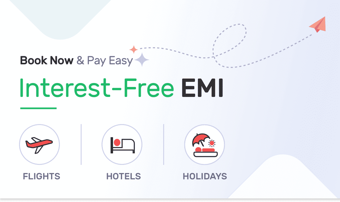 Book Flights, Hotels, Holidays with NO Cost EMI on Yatra.com